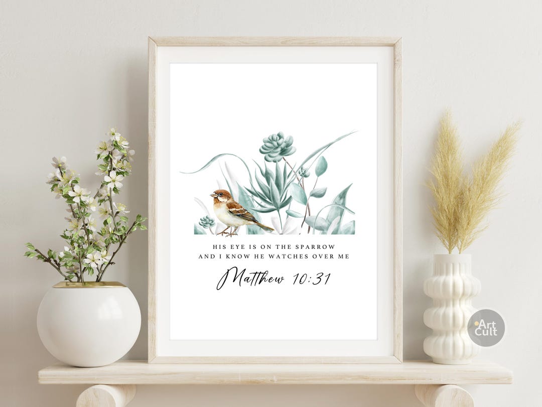 Printable Artwork Instant Digital Download, Bible Verse “his Eye is on ...