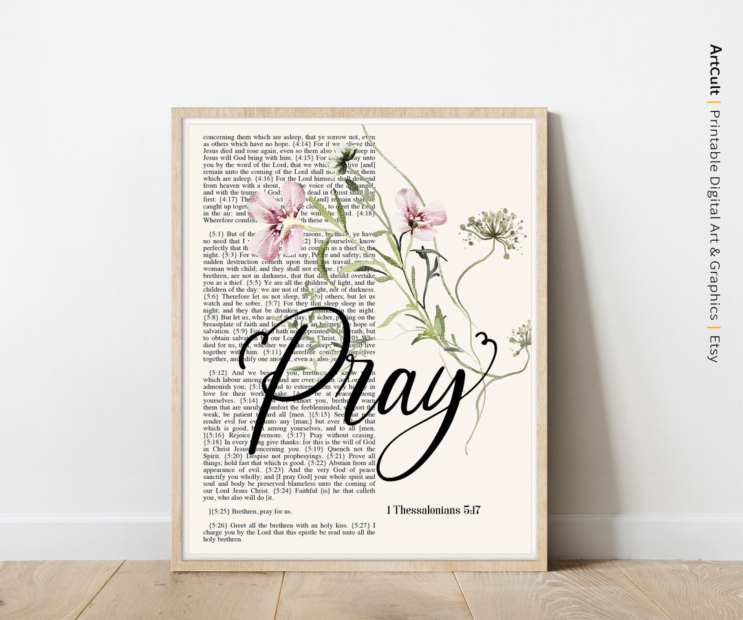Printable Christian Art | PRAY - 1 Thessalonians 5:17 | One Word Bible ...