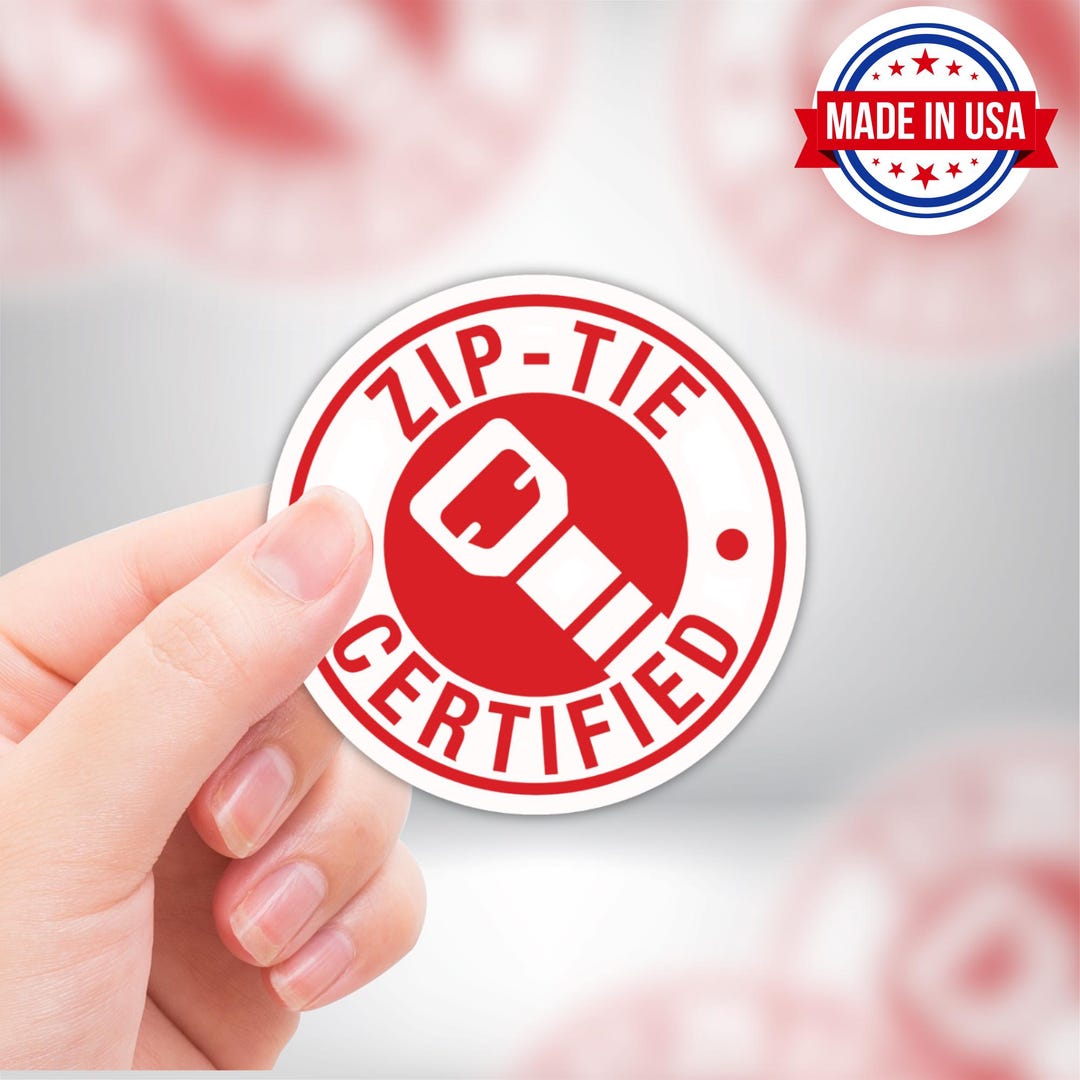 Zip-tie Certified Funny Sticker for Home Repair Enthusiasts - Etsy