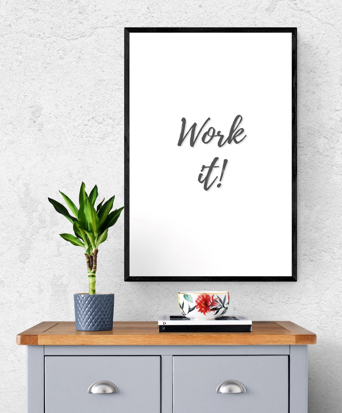 Printable Wall Art, Digital File, Instant Download, Work It ...