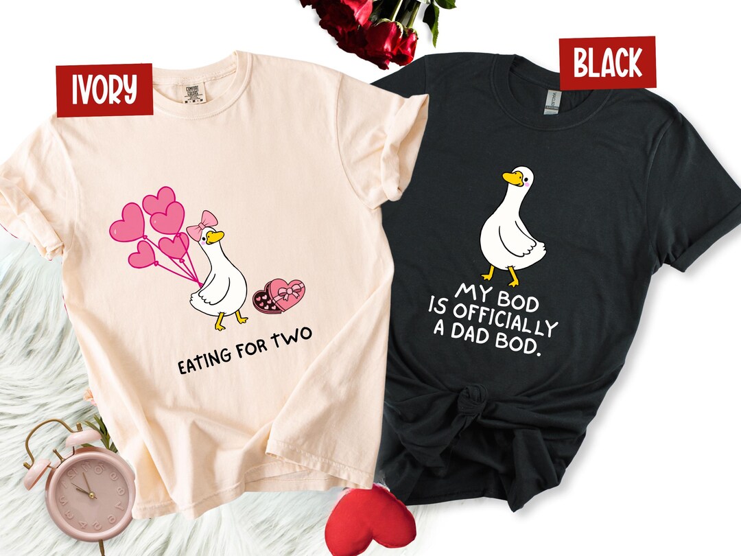 Eating for Two Dad Bod Shirts, Goose Pregnancy Announcement Couple Tees ...