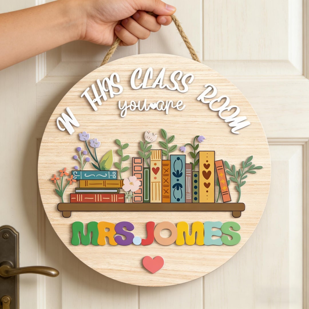 Custom Wooden Classroom Door Hanger, Personalized Teacher Welcome Sign ...