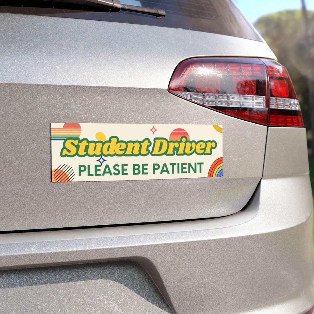 Car Magnet Student Driver Please Be Patient Safety Driving Awareness ...