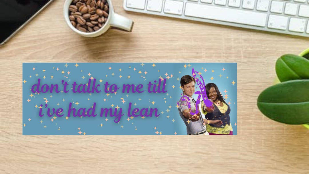 Glee, Lean, Don't Talk to Me, Sticker, Funny, Unhinged, Bumper Sticker ...