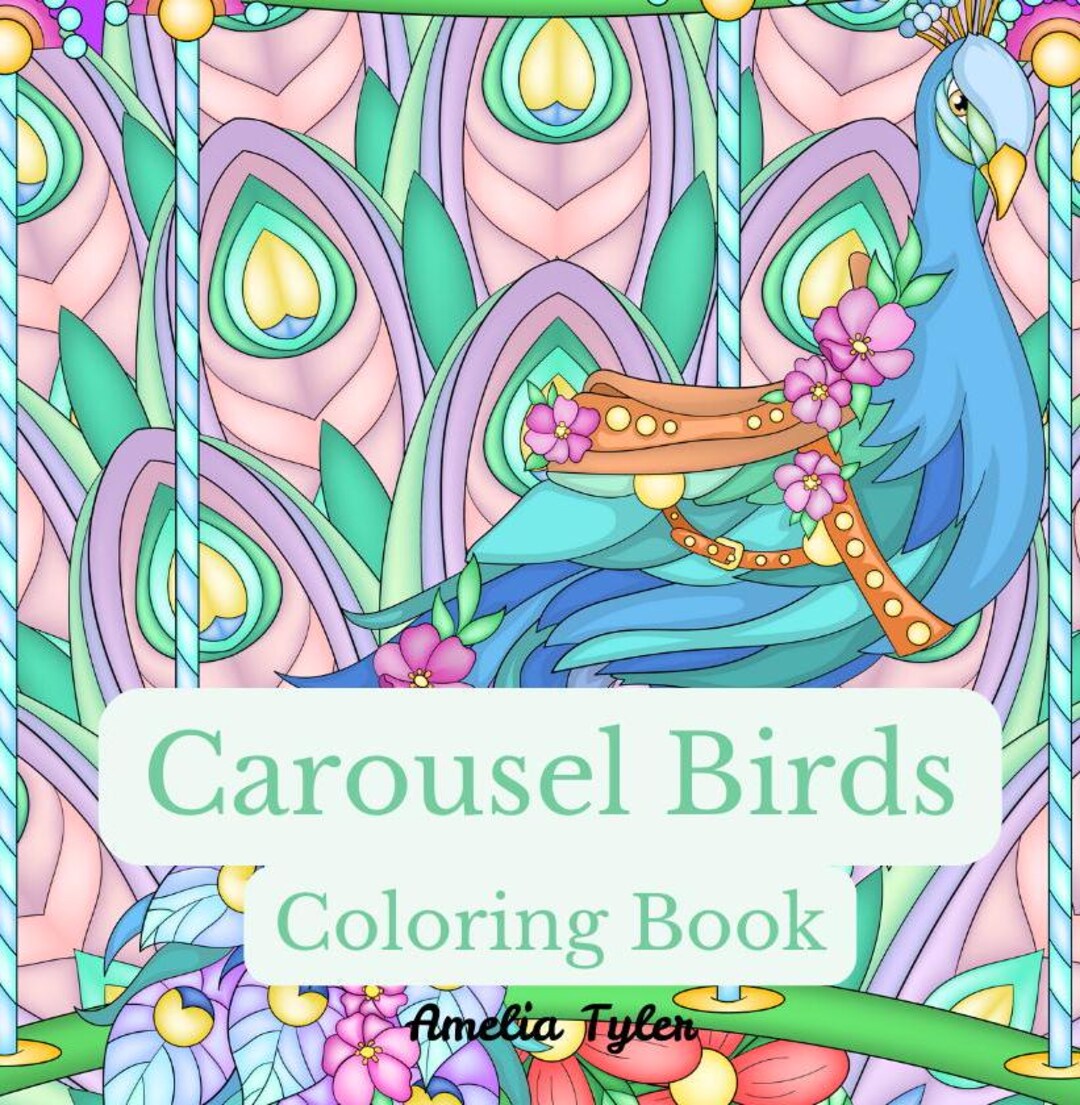 Carousel Birds/coloring Book for Mindfulness Stress Relief/patterns ...