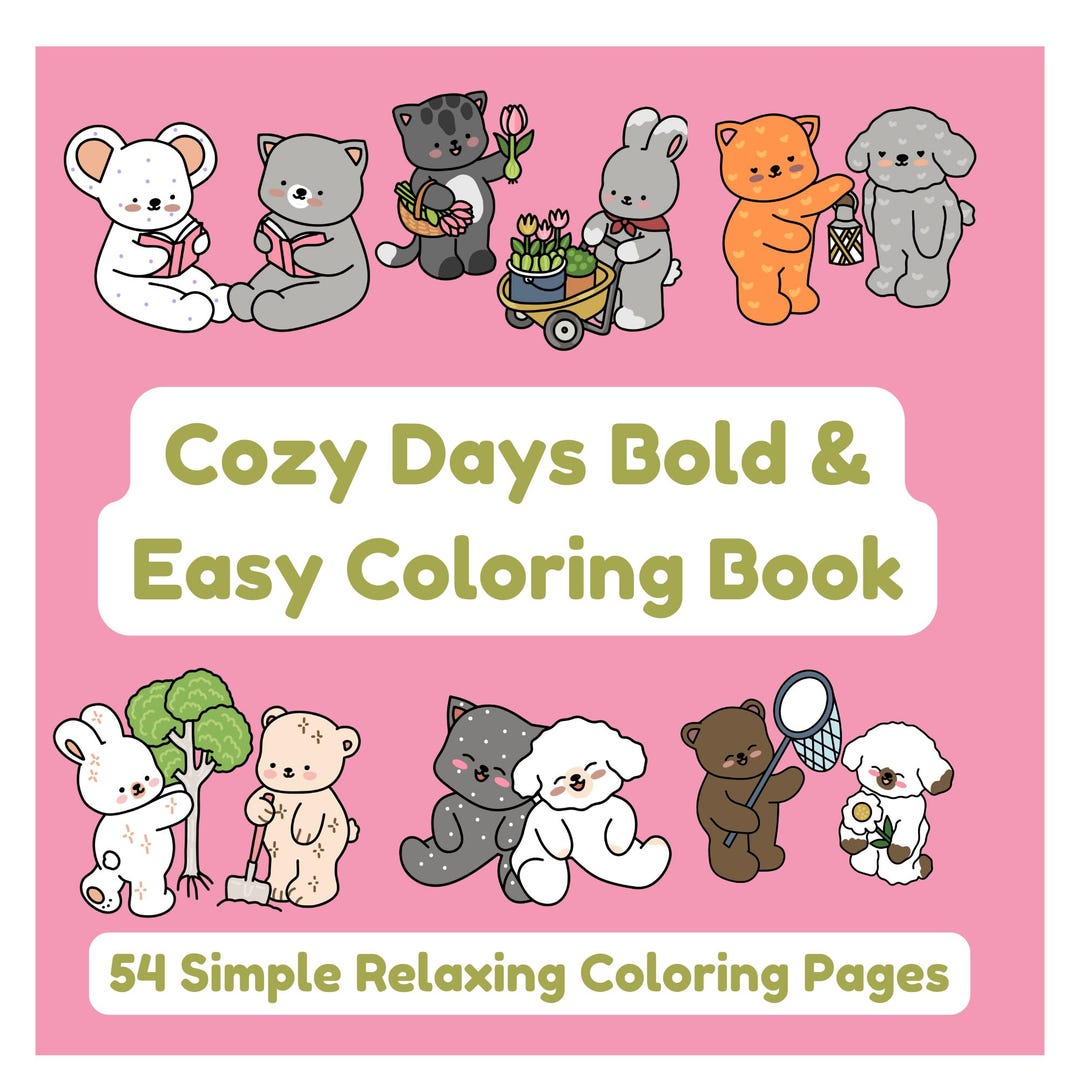 Cozy Day Bold and Easy Coloring Book/54 Simple Relaxing Coloring Pages ...