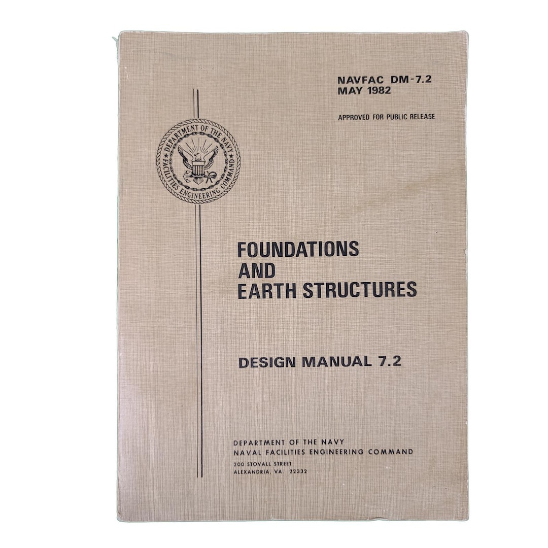 1982 US Navy NAVFAC DM-7.2 Foundations and Earth Structures Design Manual - Etsy