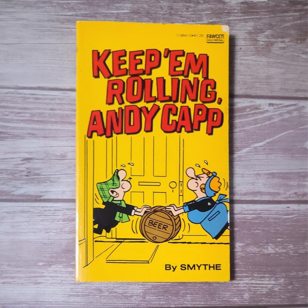 SMYTHE Keep 'em Rolling Andy Capp 1975 Paperback Comic Book - Etsy