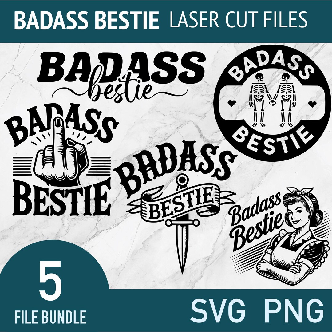 Badass Bestie SVG Bundle: Sarcastic Skeleton Clipart (laser Cut Files ...