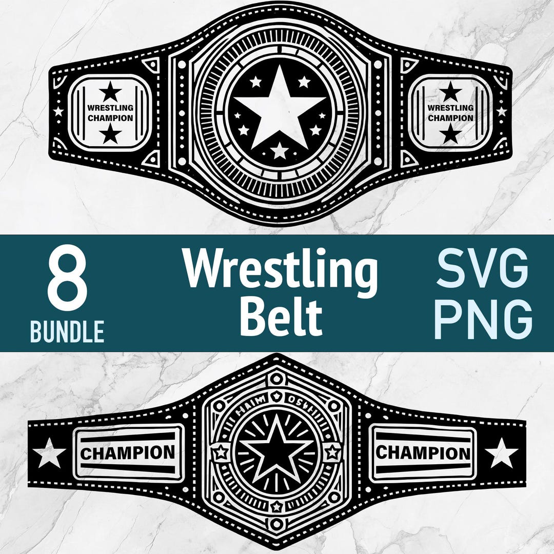 Wrestling Belt SVG Bundle: Champion Designs for Cricut (digital ...