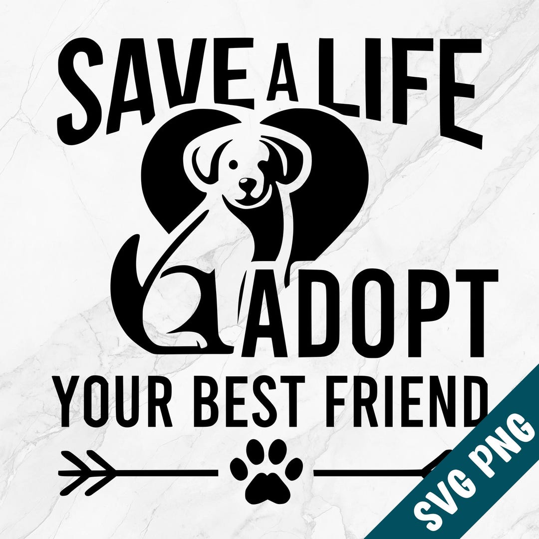 Save a Dog SVG, Adopt Dog Rescue PNG Vector Clipart, Shelter Dog Laser ...
