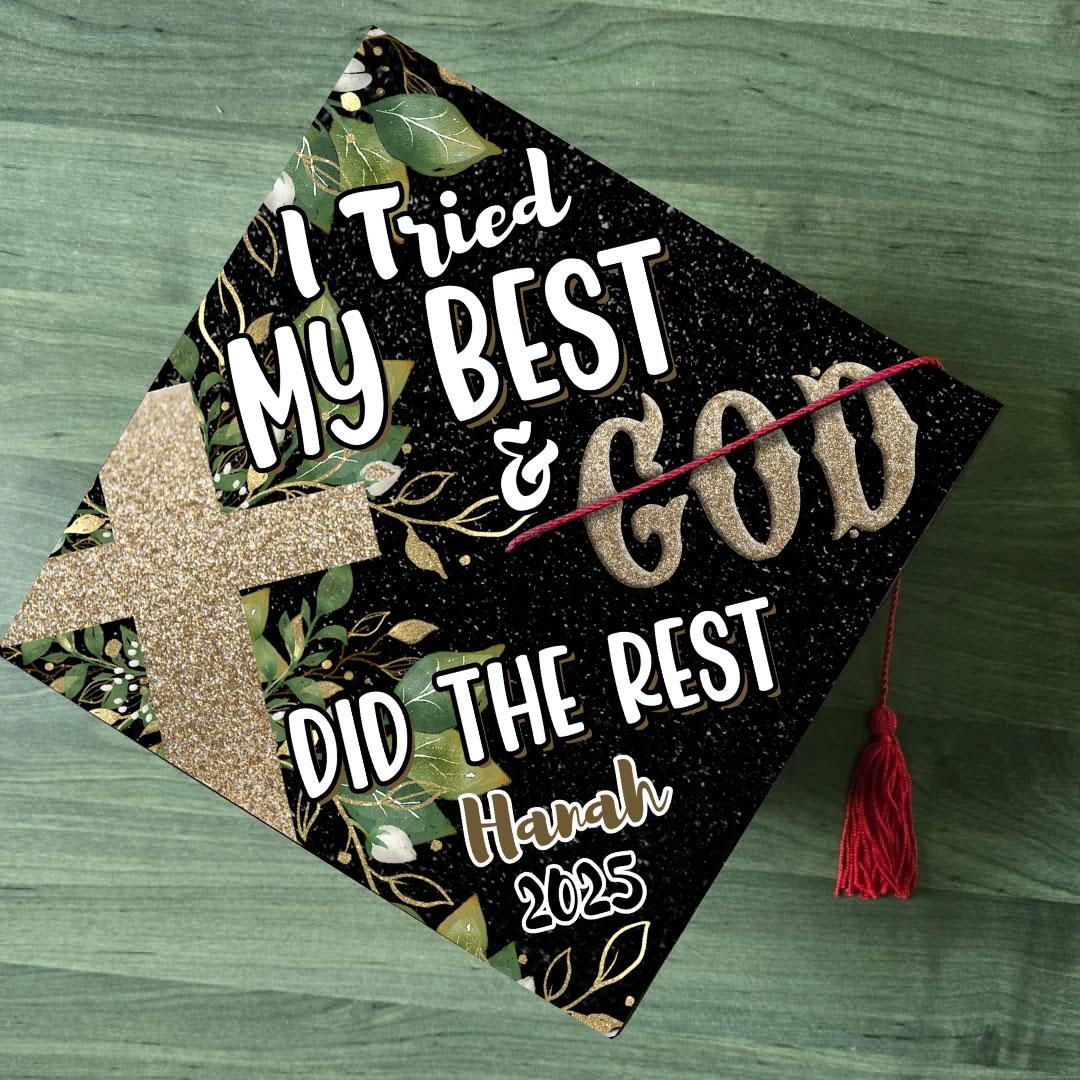 Personalized Christian Graduation Cap Topper, I Tried My Best and God ...