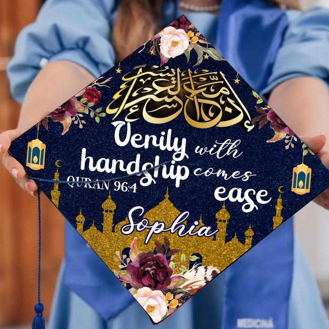 Personalized Muslim Graduation Cap Topper, Verily With Hardship Comes ...