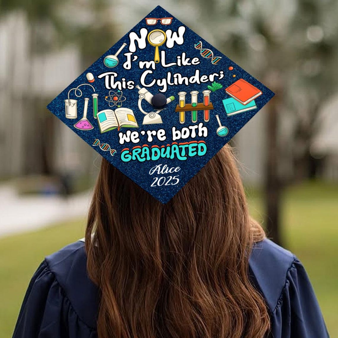 Custom Biology Science Graduation Cap Topper, Now I'm Like This ...