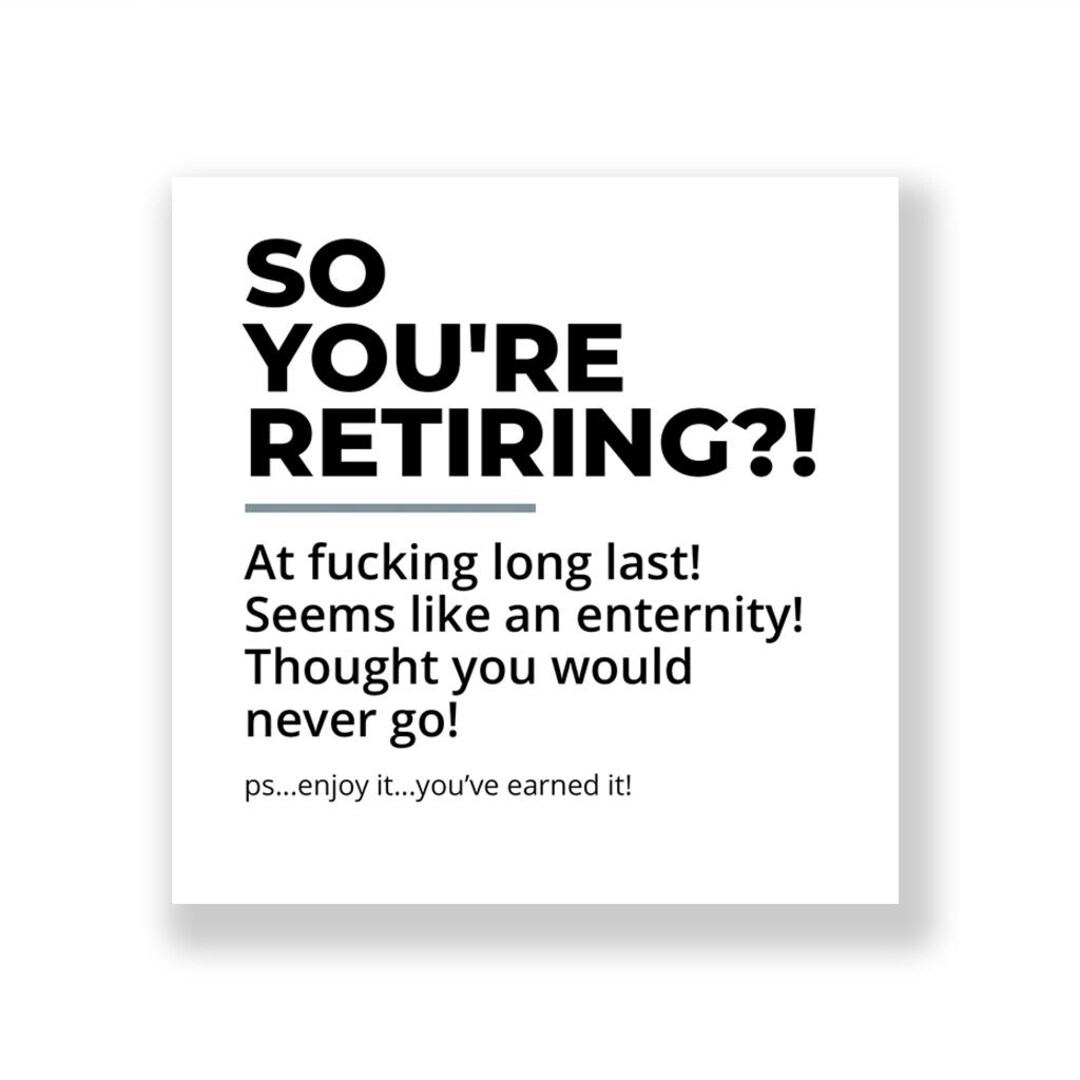 Funny Retirement Card | Happy Retirement Card | Cheeky Retirement Card ...