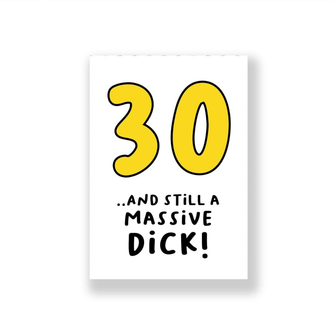 Funny 30th Birthday Card | Funny Happy 30th Birthday Card | Rude ...