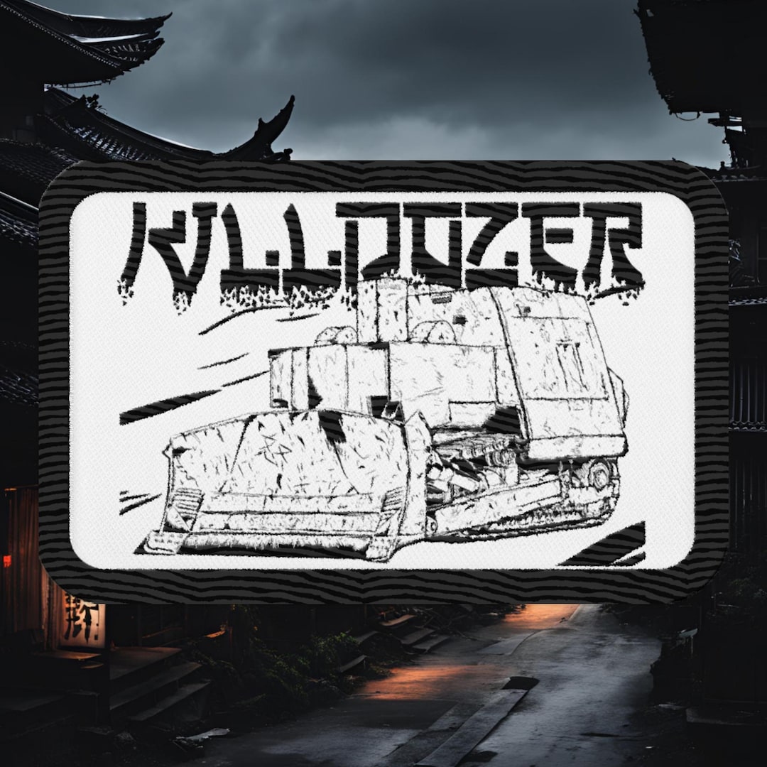 Killdozer Patch. Japanese Style Killdozer Patch - Etsy