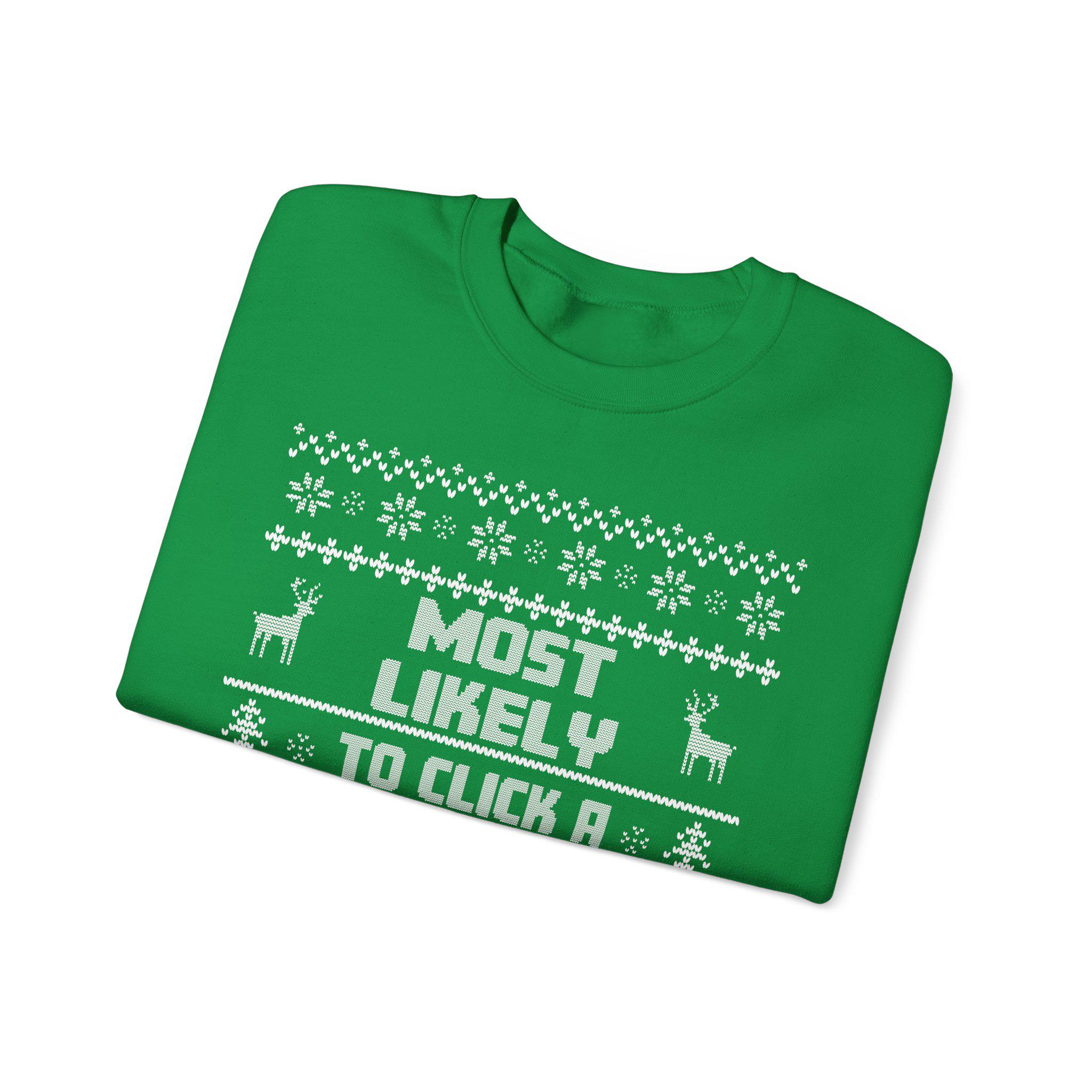 Office Ugly Sweater Most Likely to Click a Virus Email Unisex Heavy ...