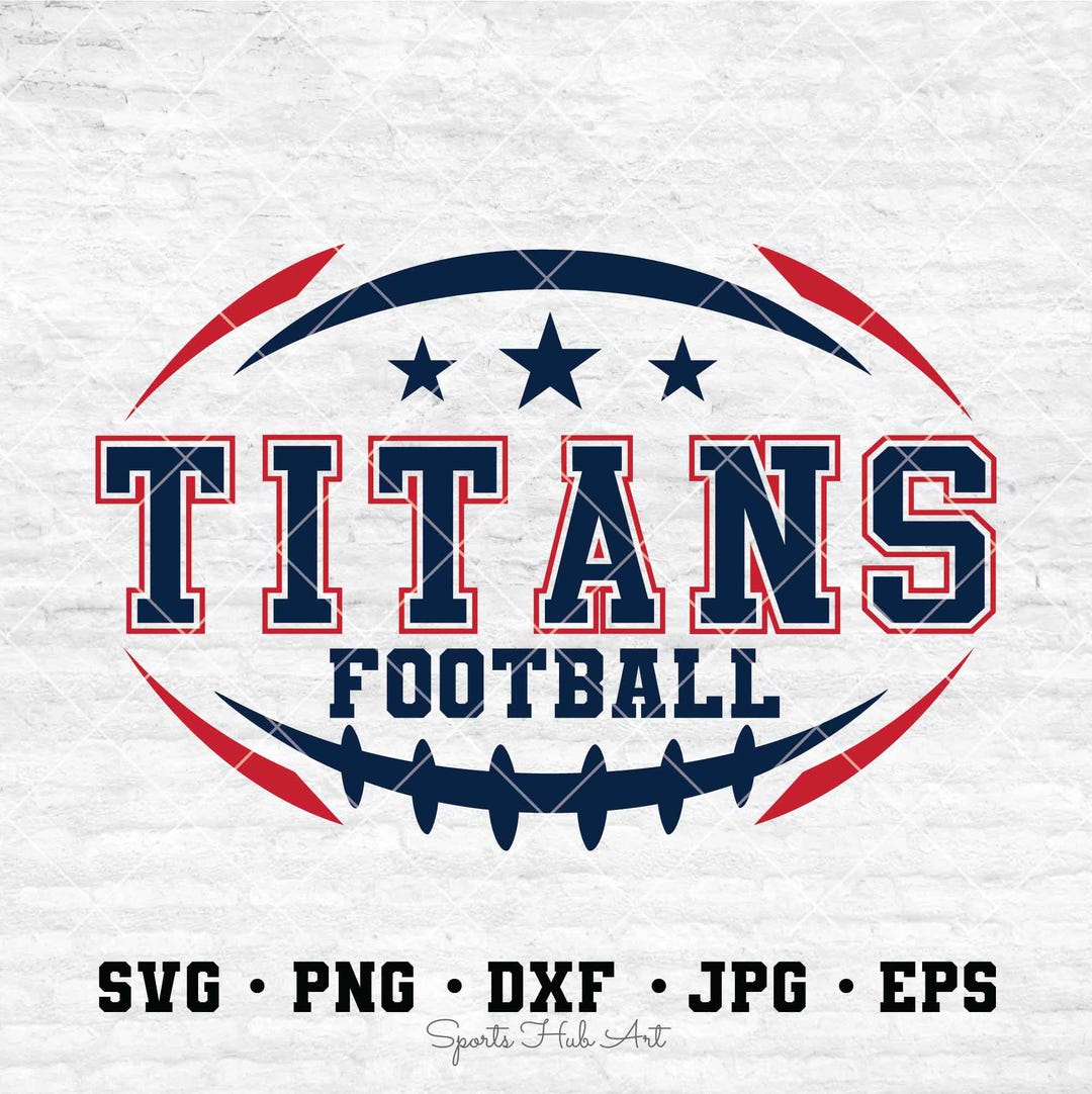 Titans Football Svg, Football Svg, Sports Svg, Football Shirt ...