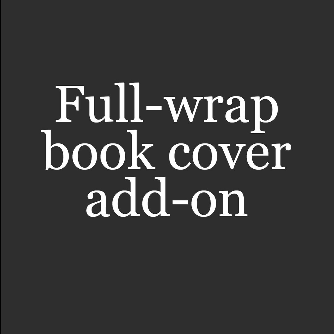 Add-on: Full Wrap Book Cover - Etsy