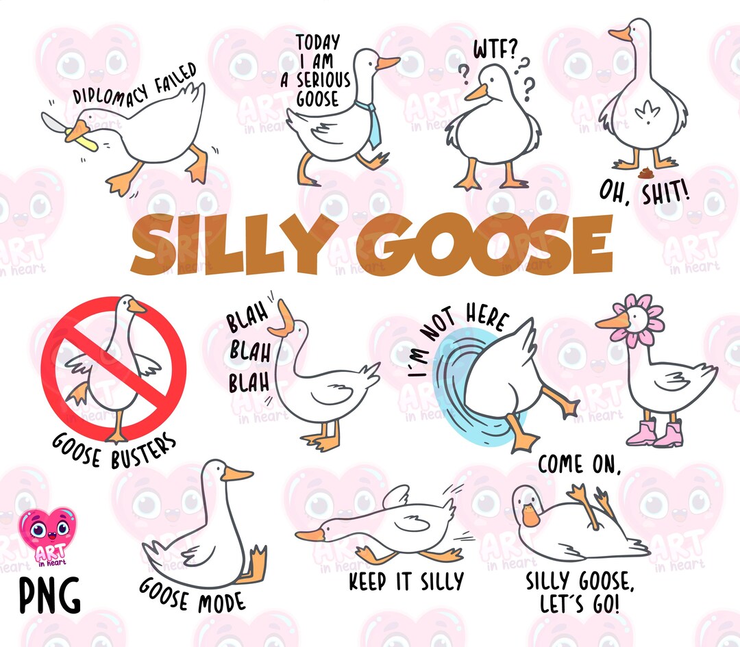Silly Goose Clipart, Funny Silly Goose Bundle, Silly Goose Meme, Trendy ...
