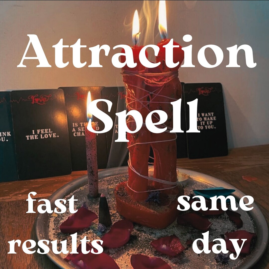 Powerful Extreme Attraction Spell , Amplify Love and Desire , Powerful ...