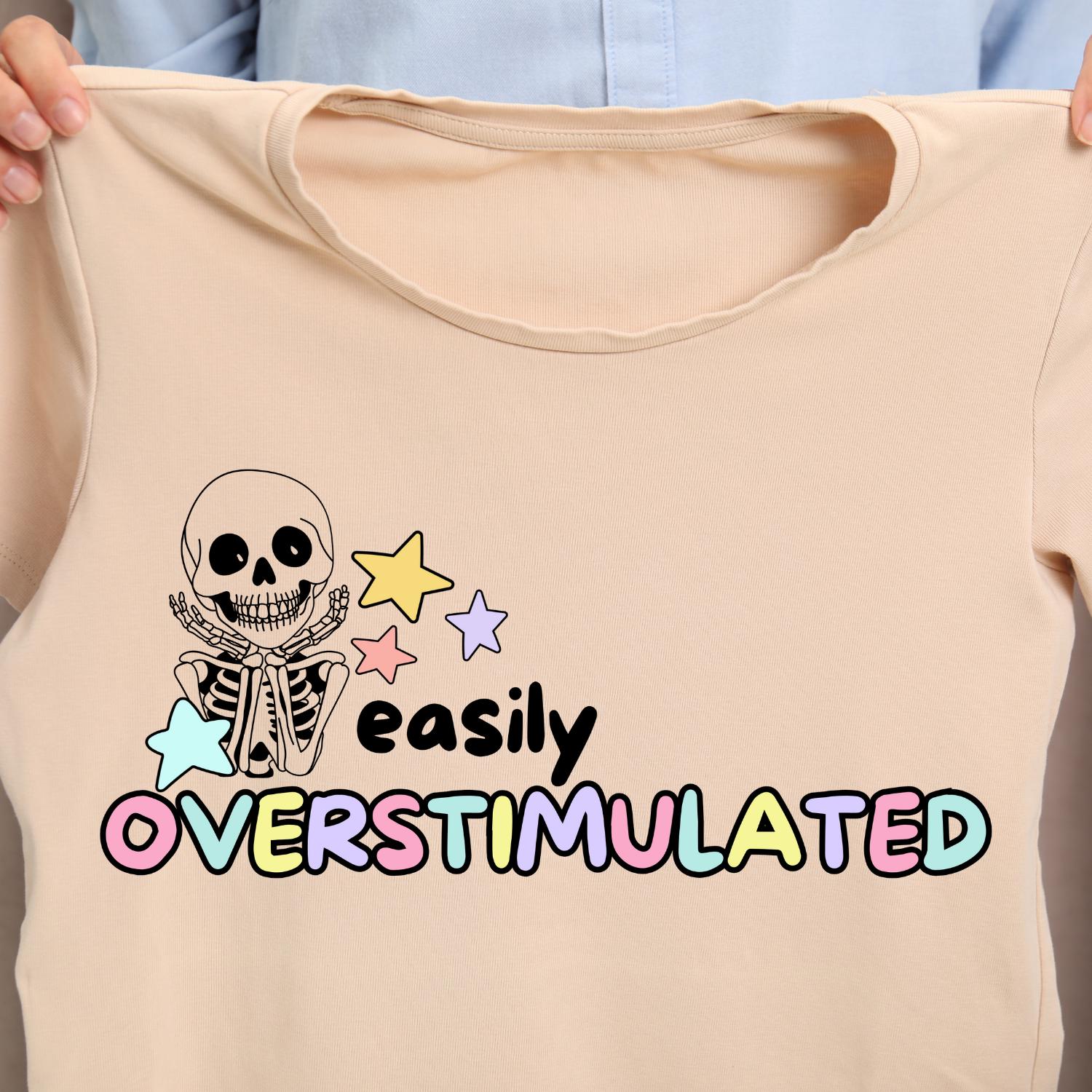 Easily Overstimulated PNG, Funny PNG Design, Trendy Popular PNG Design ...
