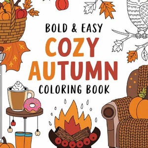 Cozy Autumn Coloring Pages | Cozy Fall Coloring Pages | Fall-themed Art ...