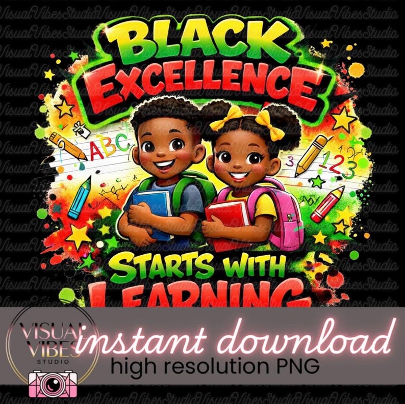 Black Excellence Kids PNG, Back to School Art (digital Download) - Etsy