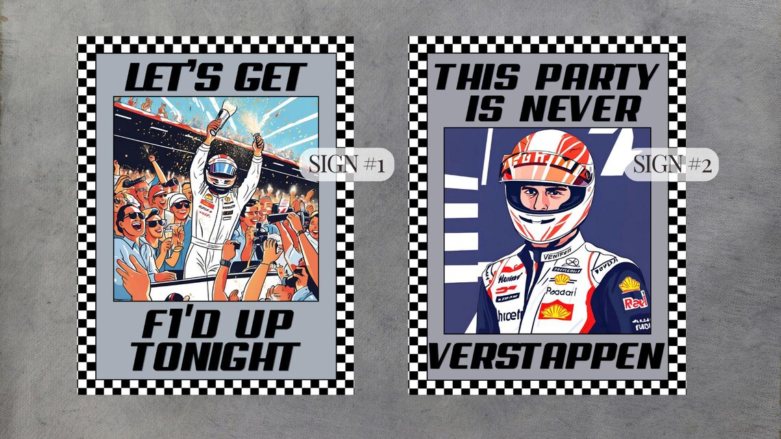 F1 Formula 1 Birthday Party Decor Signs Pun-y Customizable and ...
