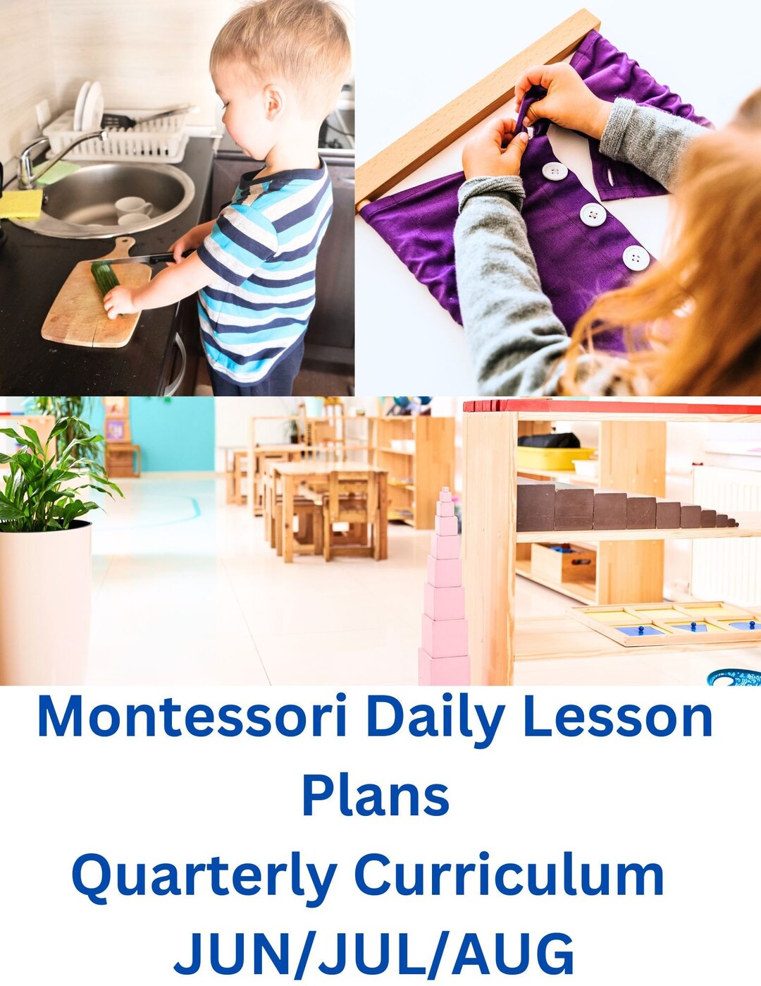 June July August Montessori DAILY Curriculum QUARTERLY Lesson Plan 12 ...