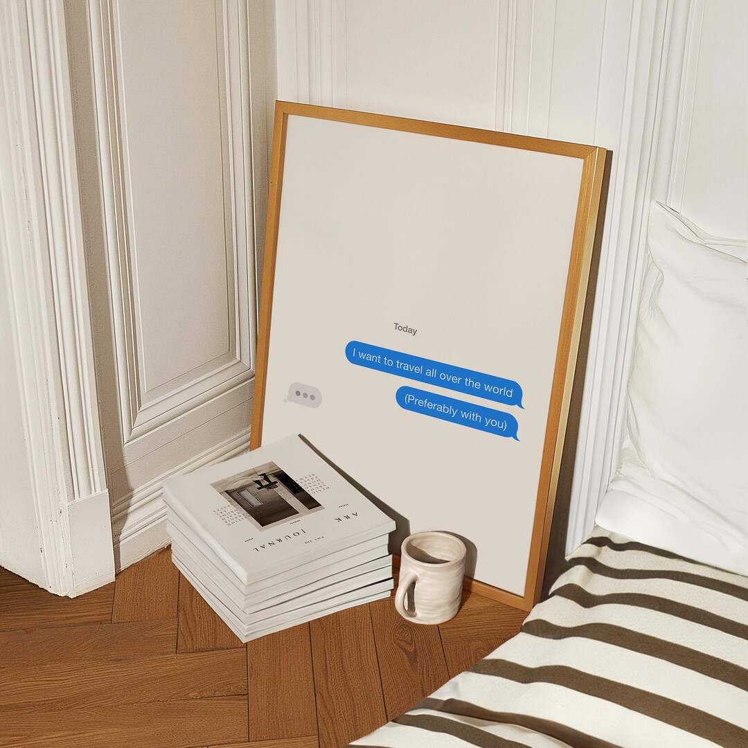 Imessage Text Printable Poster, I Want to Travel, Minimalist Wall Art ...