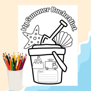 Summer Bucket List Printable for Kids,bucket Coloring Page,last Week of ...