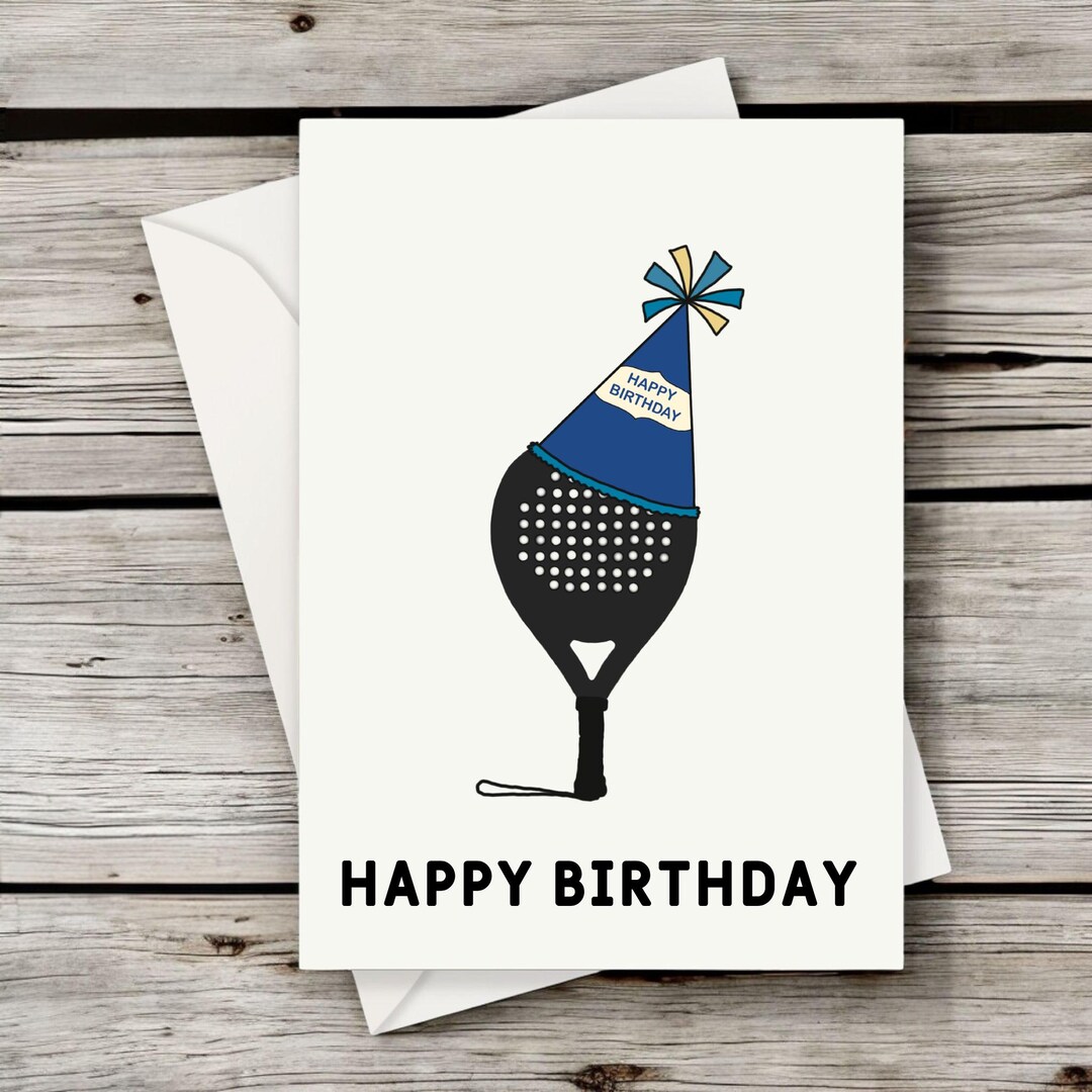 Birthday Hat Edition - Padel Tennis Card - Christmas, Birthday and ...