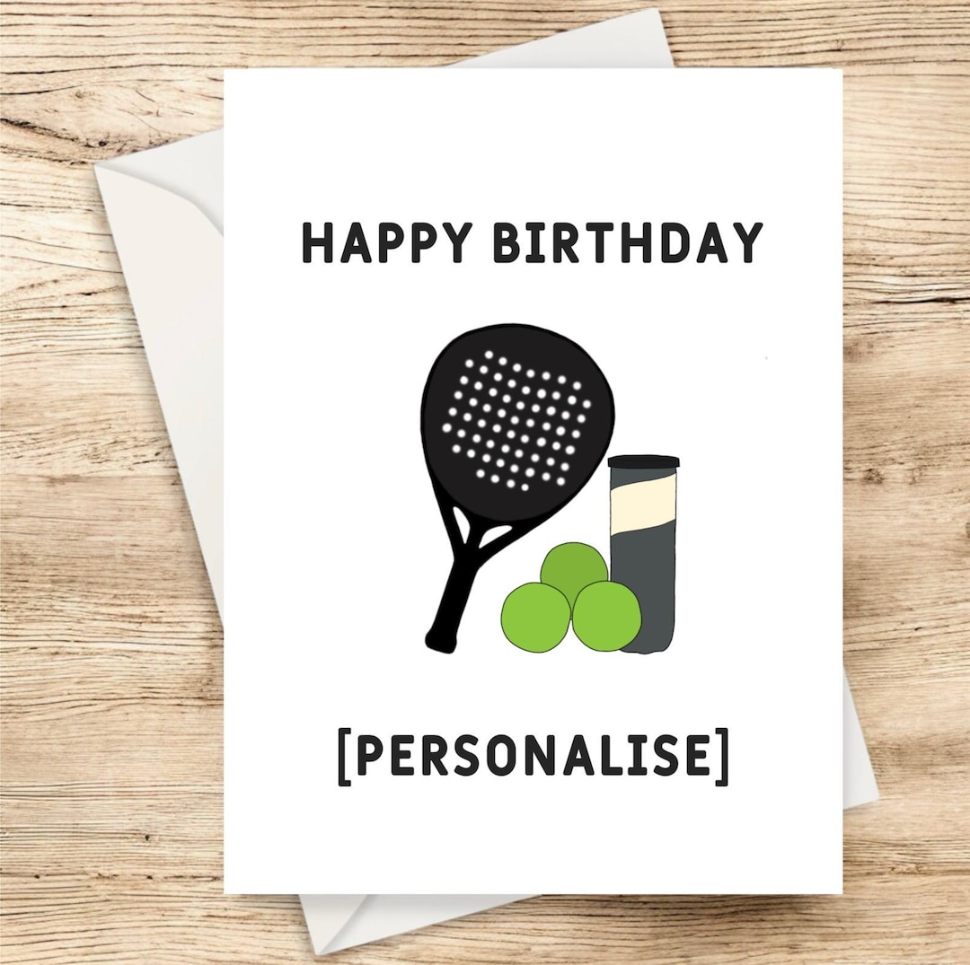 Padel Tennis Birthday Card - Personalisation Available - Etsy
