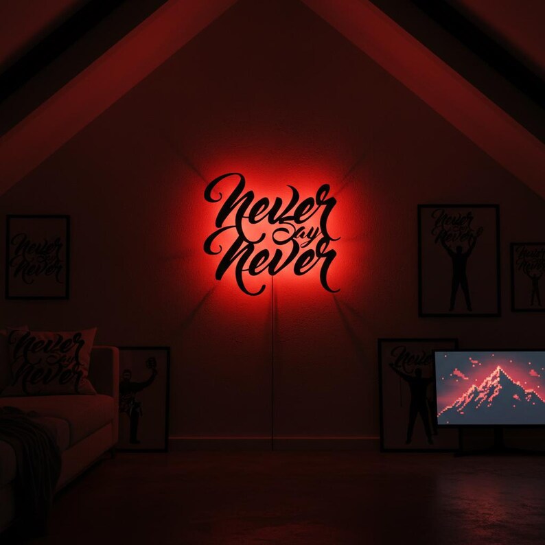 LED Never Say Never Sign - Metal Motivational Quote Wall Art Office ...