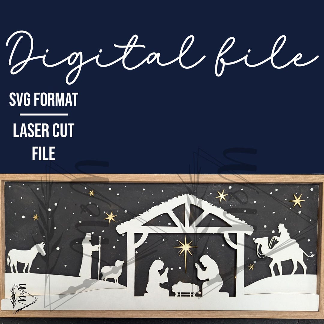 Nativity Scene SVG | Frame Not Included | "o Holy Night" Laser Cut File ...