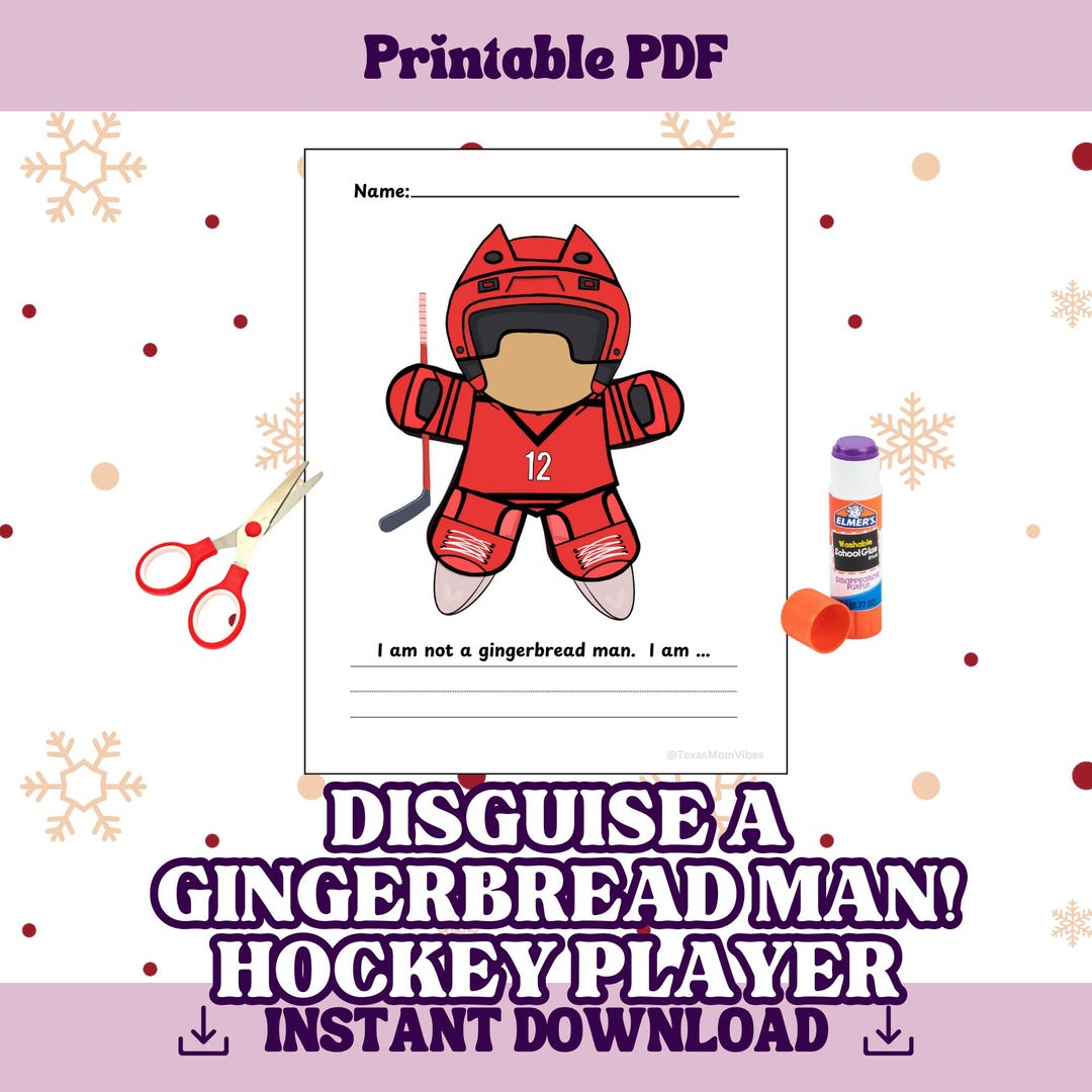 Disguise a Gingerbread Man - Hockey Player Printable | Christmas Craft ...