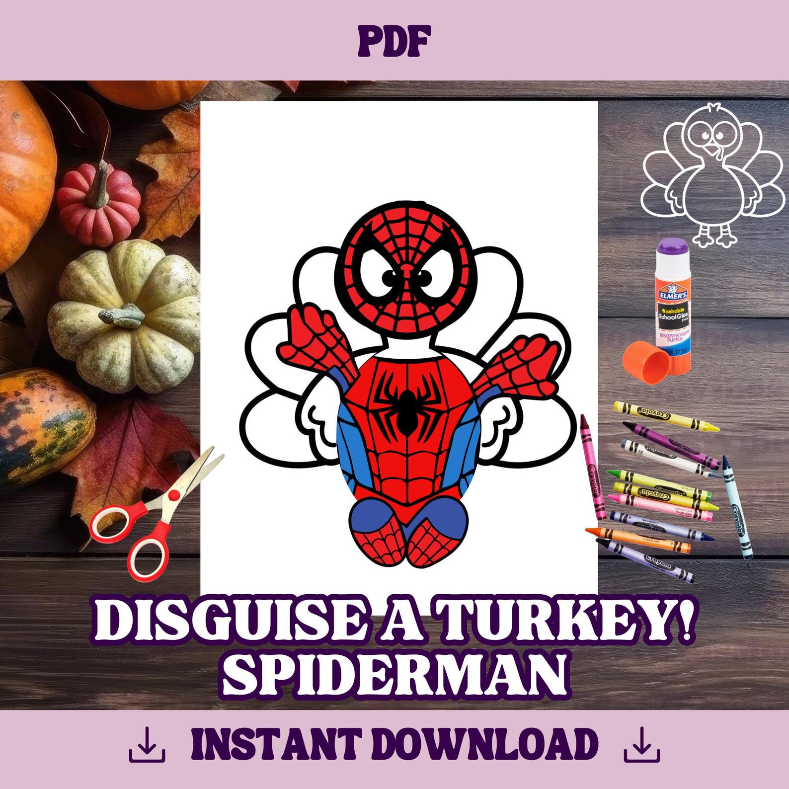 Disguise a Turkey-spiderman Template | Thanksgiving Craft Printable ...