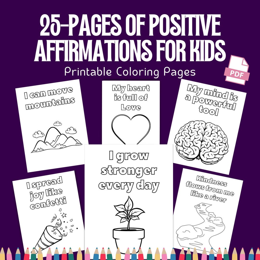 25 Positive Affirmation Coloring Pages for Kids | Printable PDF ...