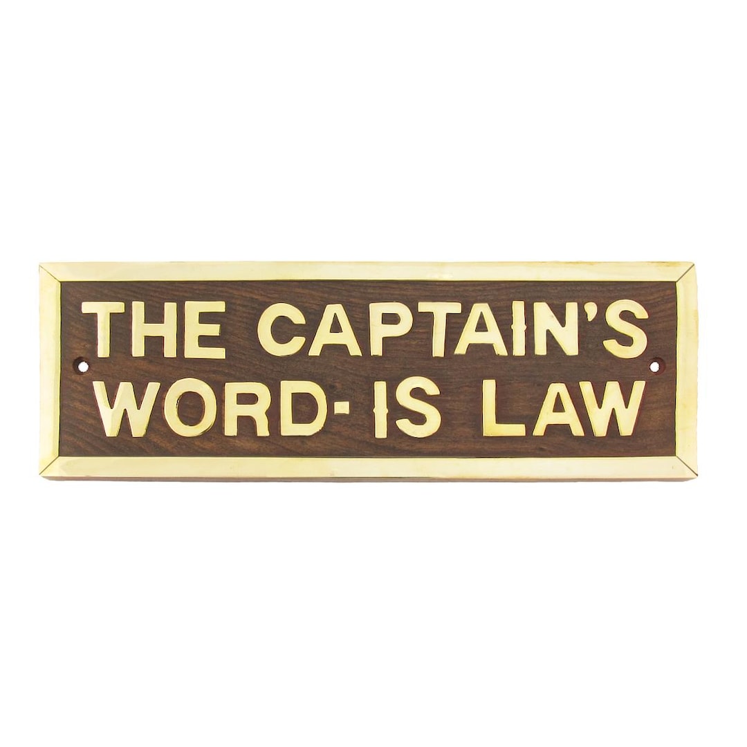 Maritime Ships Sign Plaque CAPTAINS WORD IS Law Nautical Pub/bar/home ...