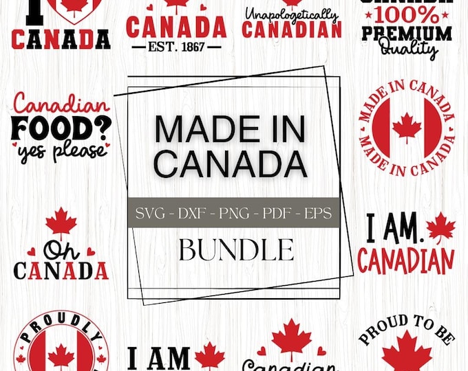 Canada Strong SVG Bundle, Cutting File, PNG for Printing, Instant ...