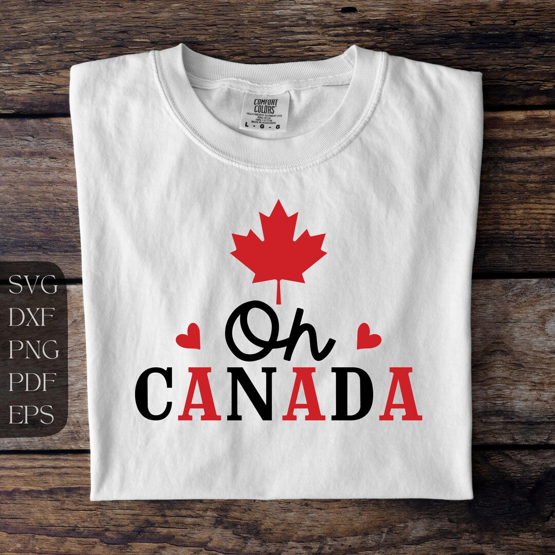 Oh Canada, SVG Cutting File, PNG for Printing, Instant Download ...