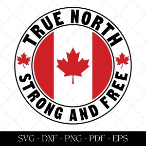Canada Strong SVG Bundle, Cutting File, PNG for Printing, Instant ...