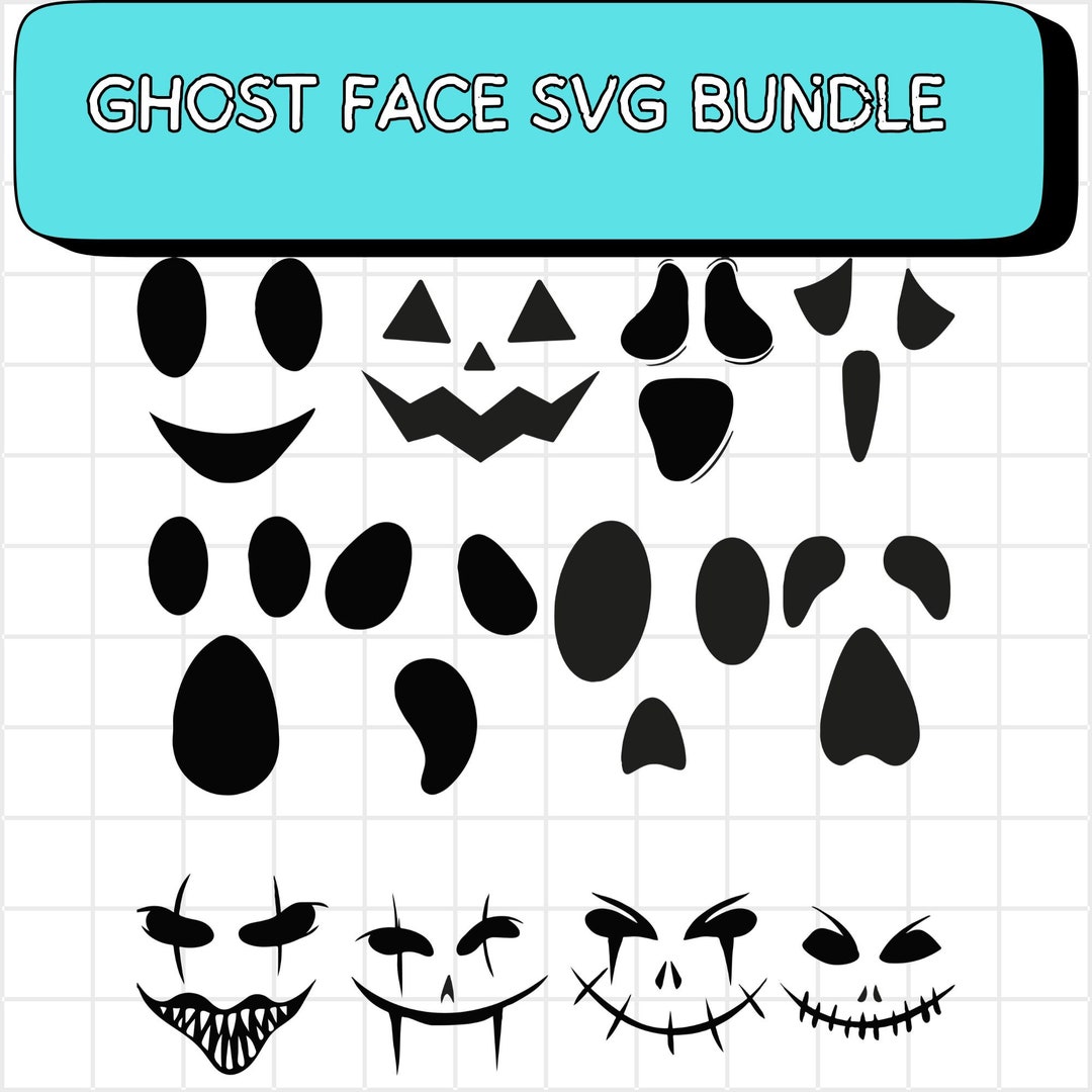 Ghost Face Svg Bundle/cute Ghost Face Svg/scary Ghost Face Svg/horror ...