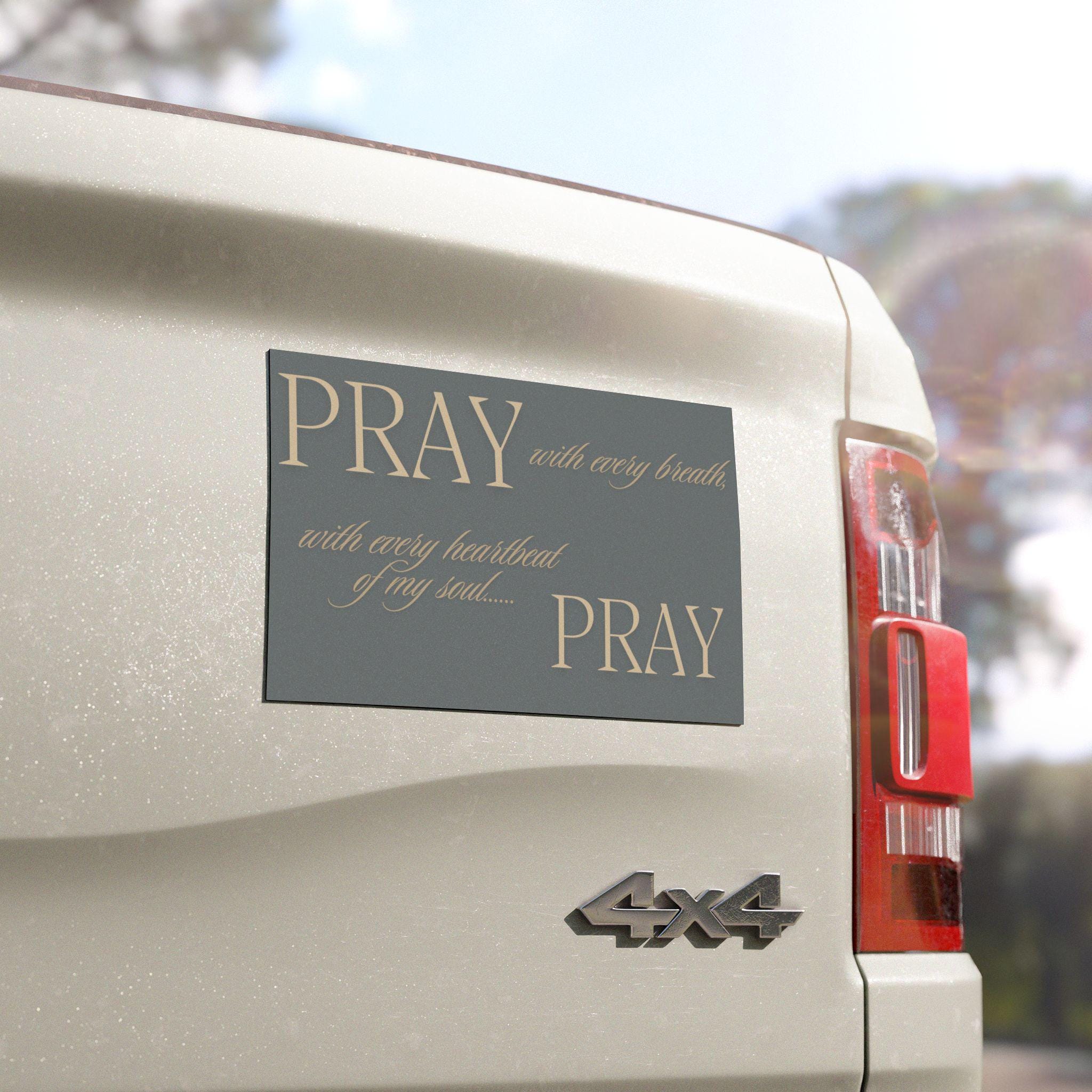 Pray Car Magnet, Religious Bumper Sticker, Bible Bumper Sticker, Pray ...