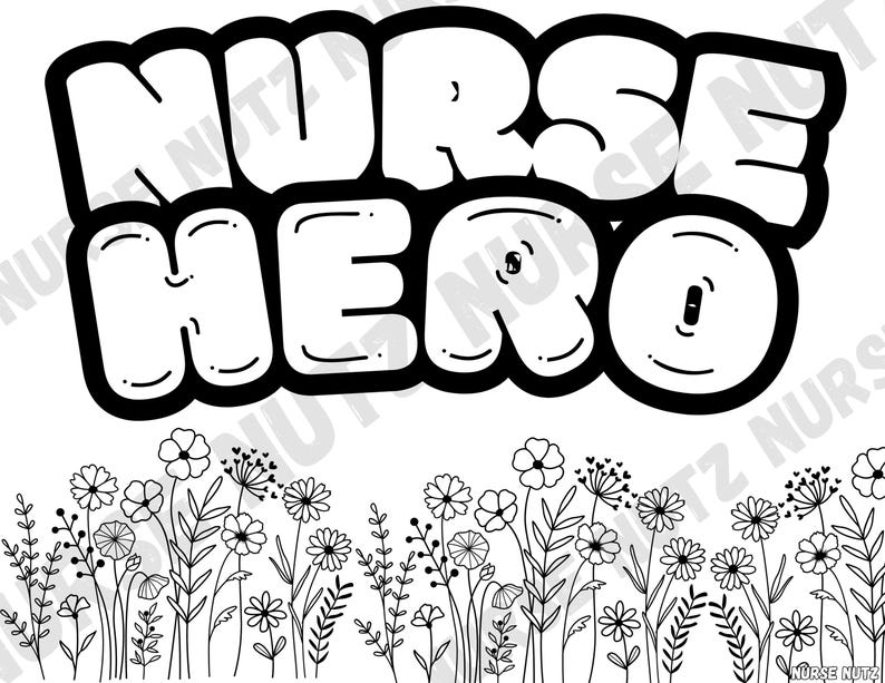 Nurse Hero Nurse Coloring Page, Instant Download, Perfect Nurse Gift ...