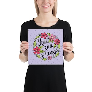 You Are Strong Poster | Motivational Wall Art | Floral Wreath ...