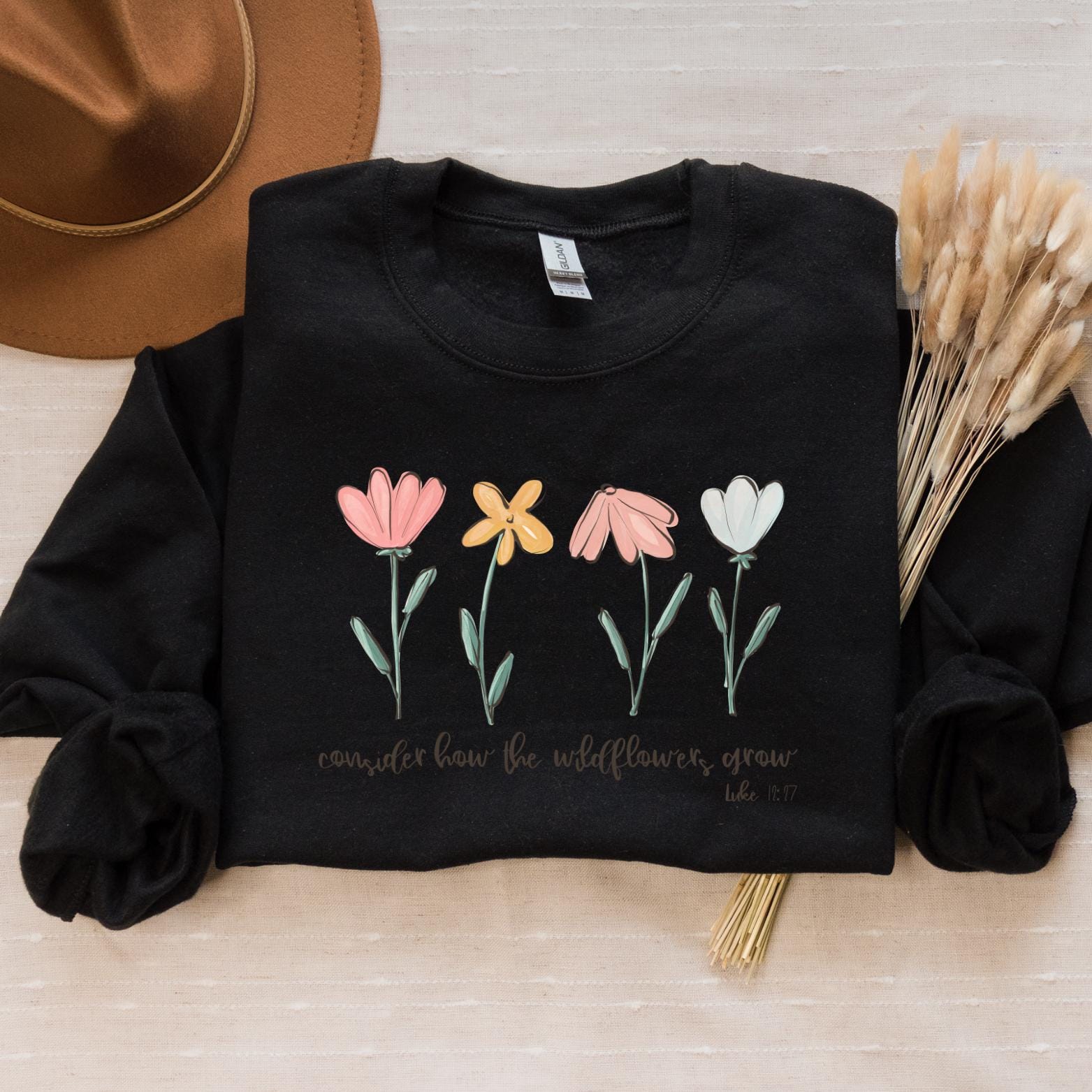 Consider How the Wildflowers Grow Outfit,luke 12:27 Sweatshirt,women's ...