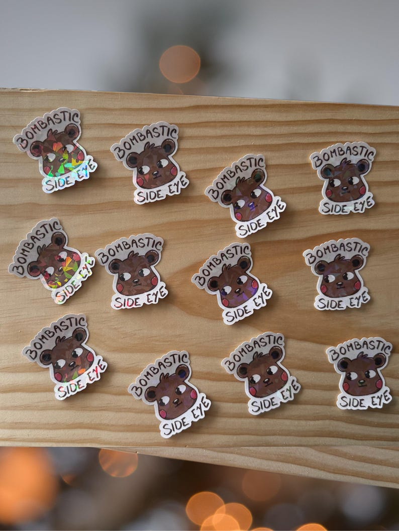 Bombastic Side Eye Bear Sticker – Funny Cute Animal Holographic Vinyl ...